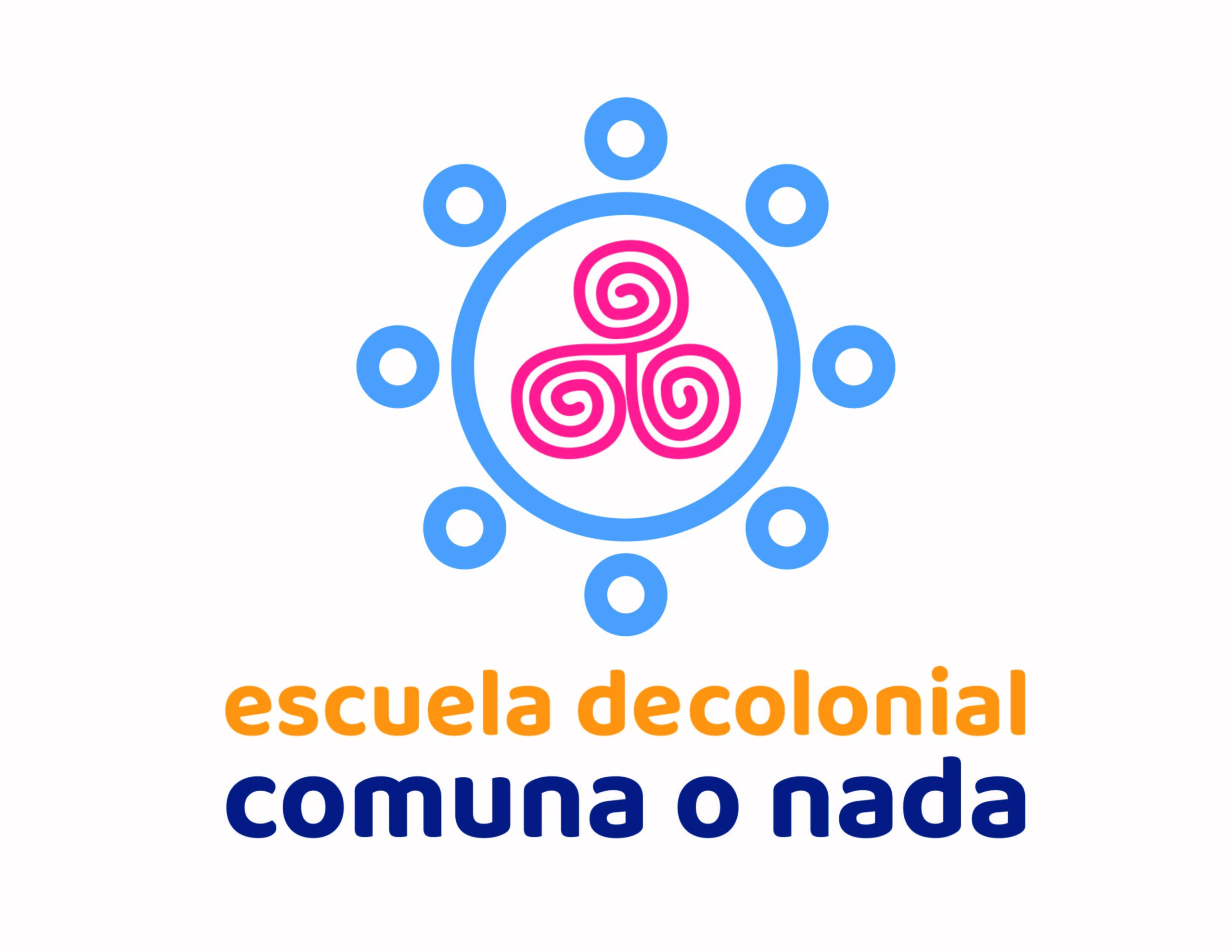Escuela Decolonial Comuna o Nada - Comunas, Movimientos Sociales y ...